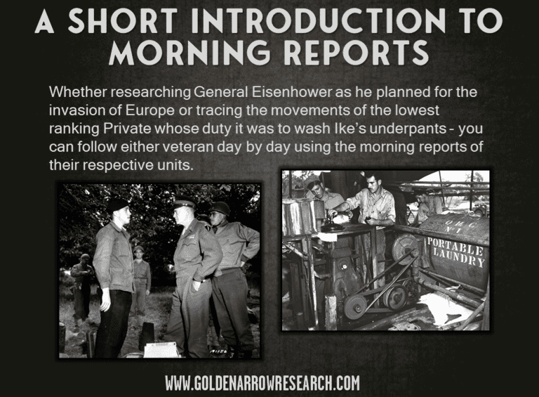 Morning Reports: Locating Your Army Veteran Using WWII Military Records ...